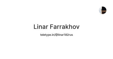 Linar Farrakhov — Teletype