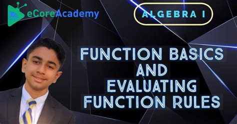Functions Basics And Evaluating Function Rules