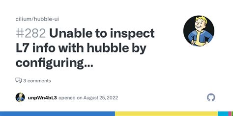 Unable To Inspect L Info With Hubble By Configuring Io Cilium Proxy Visibility Issue