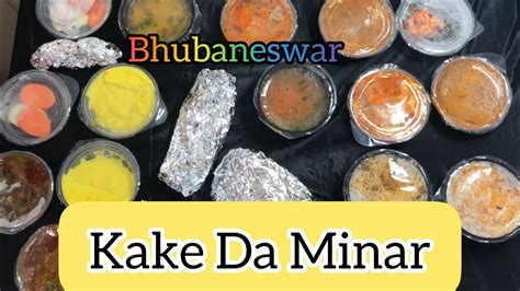 Kake Da Minar Bhubaneswar Restaurant In Bhubaneswar Swadha Dash