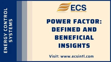 Ppt Power Factor Defined And Beneficial Insights Energy Control Systems Ecsintl