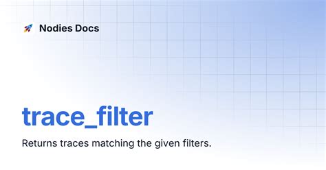 Tracefilter Nodies Docs