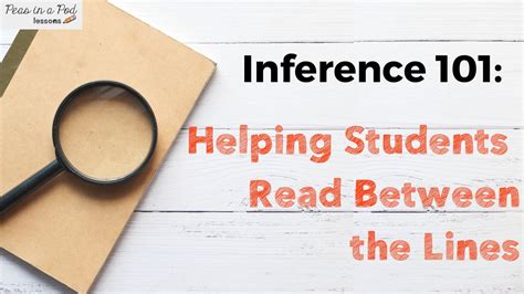 Making Inferences 101 Teaching Upper Elementary Peas In A Pod Lessons