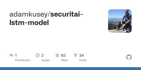 GitHub Adamkusey Securitai Lstm Model
