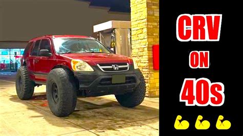 2nd Gen Crv On 40s Off Road Build Honda Crv Youtube