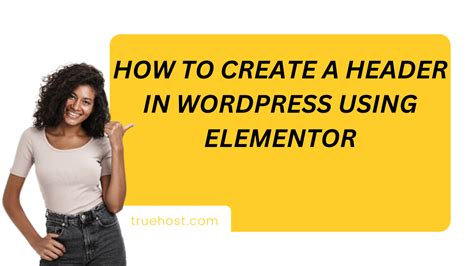 How To Create A Header In Wordpress Using Elementor