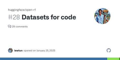 Datasets For Code · Issue 28 · Huggingfaceopen R1 · Github