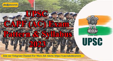 UPSC CAPF AC Exam Pattern Syllabus 2023 Sakshi Education