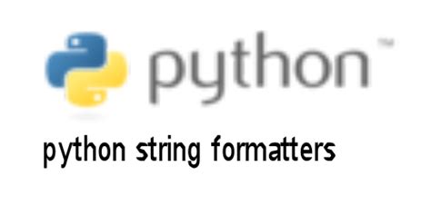 Python String Formatters Mybluelinuxcom