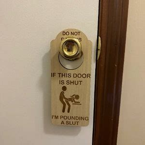 Joke Do Not Disturb Sex Engraved Door Hanger If This Door Is Shut I M