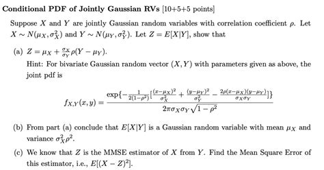 Solved Conditional Pdf Of Jointly Gaussian Rvs 1055 Points Suppose