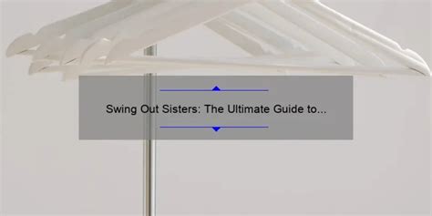 Swing Out Sisters The Ultimate Guide To Jazzing Up Your Wardrobe
