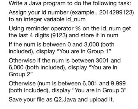Solved Write A Java Program To Do The Following Task Assign