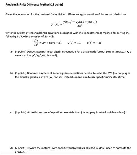 Solved Problem 5 Finite Difference Method 15 ﻿pointsgiven