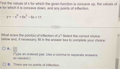 Solved Find The Values Of X For Which The Given Function Is Concave Up