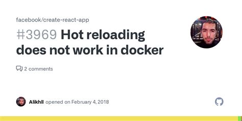 hot reloading does not work in docker · issue 3969 · facebook create