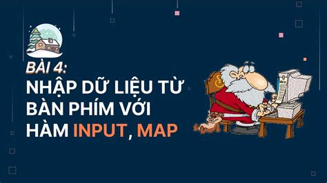 Python Basic Bài 4 Nhập Dữ Liệu Từ Bàn Phím Hàm Input Trong Python