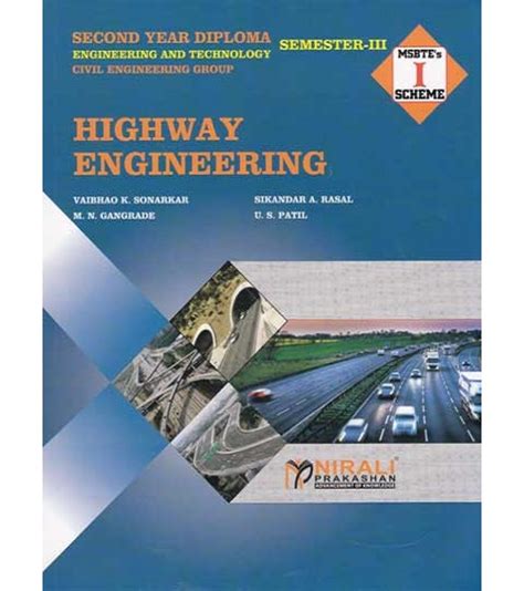 Nirali Highway Engineering Msbte Second Year Diploma Sem 3 Civil Engineering M N Gangrade