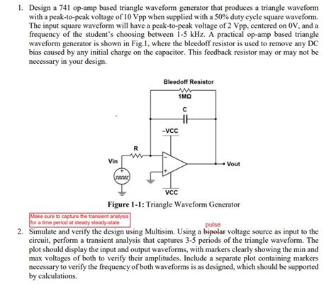 1 Design A 741 Op Based Triangle Waveform Chegg Com