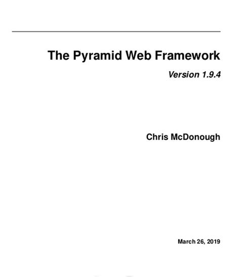 The Pyramid Web Framework — Chris Mcdonough En 2019 Руководство к фреймворку Pyramid Middle
