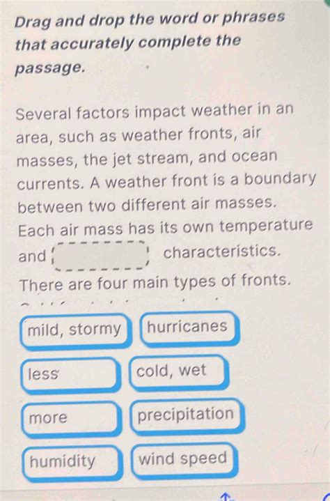 Solved Drag And Drop The Word Or Phrases That Accurately Complete The Passage Several Factors