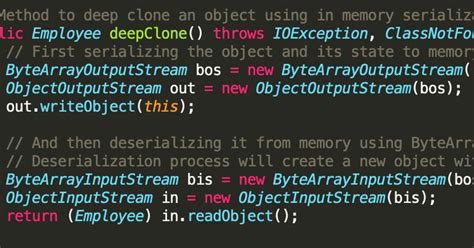 How To Deep Clone An Object Using Java In Memory Serialization Memories Deep Coding