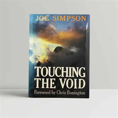 Touching The Void SIGNED By Simon Yates With Cape Review Slip By Simpson Joe 1988 Signed