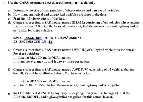 Solved Use The Cars Permanent Sas Dataset Posted On