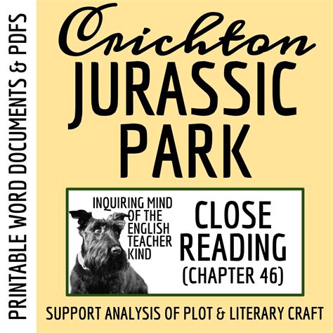 Jurassic Park By Michael Crichton Chapter 46 Close Reading Analysis