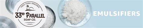 33rd parallel soap co emulsifiers