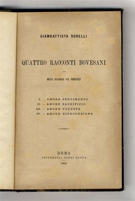 Quattro Racconti Bovesani Con Breve Discorso Sul Romanzo [ ] Von Borelli Giambattista