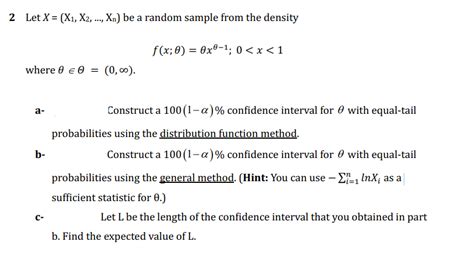 Solved Let X X X Dots Xn Be A Random Sample From The Chegg