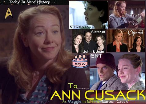 Today 05 22 Happy Birthday Ann Cusack Born May 22 1961 She Played Maggie In The Star Trek