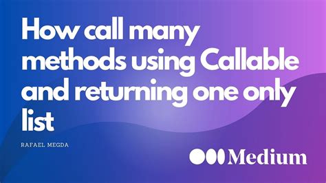 How Call Many Methods Using Callable And Returning One Only List By