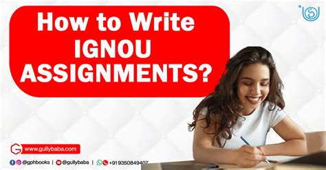 How To Write IGNOU Assignments