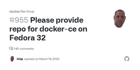 please provide repo for docker ce on fedora 32 · issue 955 · docker