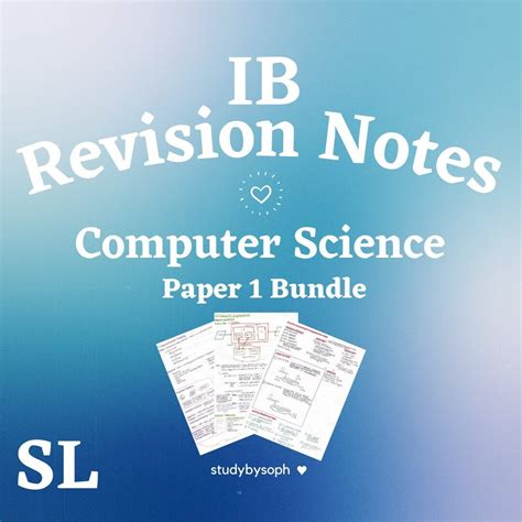 Ib Computer Science Sl Revision Notes Paper 1 Bundle Topics 11 12 2 3 And 4 Etsy