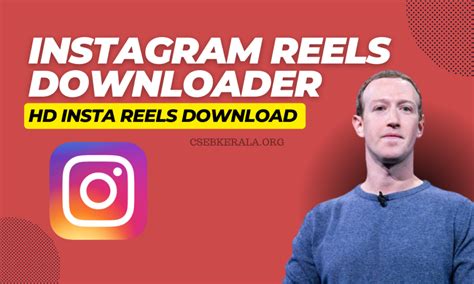 Instagram Reels Downloader Hd Insta Reels Video Download Csebkerala