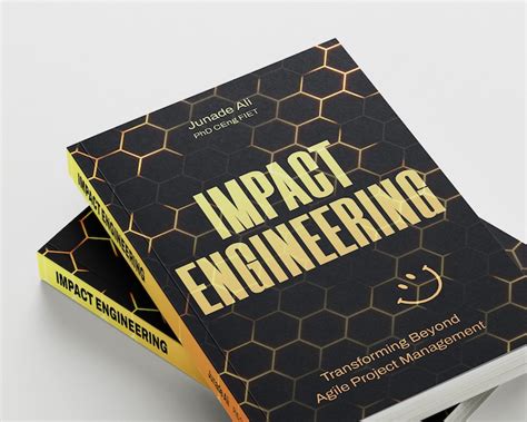 Impact Engineering Transforming Beyond Agile Project Management Engprax