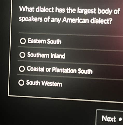 Solved What Dialect Has The Largest Body Ofspeakers Of Any Chegg