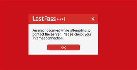 Lastpass An Error Occurred While Contacting The Server Technipages