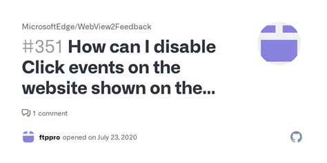 How Can I Disable Click Events On The Website Shown On The Webview2 Control · Issue 351
