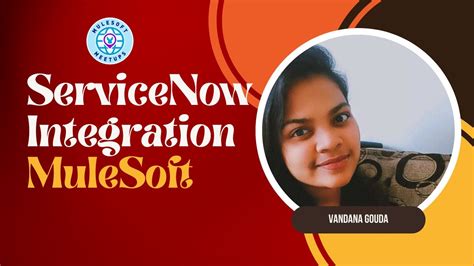 Servicenow Integration With Mulesoft Youtube