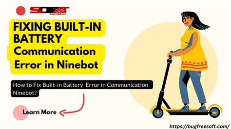 How To Fix Ninebot Built In Battery Communication Error