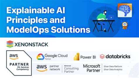 Explainable Ai Principles And Modelops Solutions
