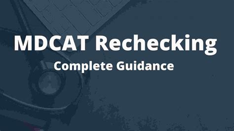 Mdcat Rechecking [ Complete Procedure ] Goal Mdcat