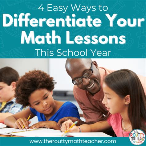 Differentiation For Math 4 Ways The Routty Math Teacher