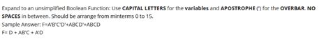 Solved Expand To An Unsimplified Boolean Function Use