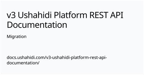Migration V3 Ushahidi Platform Rest Api Documentation