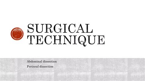 Abdominoperineal Resection Pptx